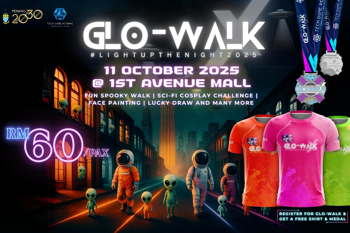 Glo-Walk 2025: Penang’s Glow-in-the-Dark Celebration of Science ...