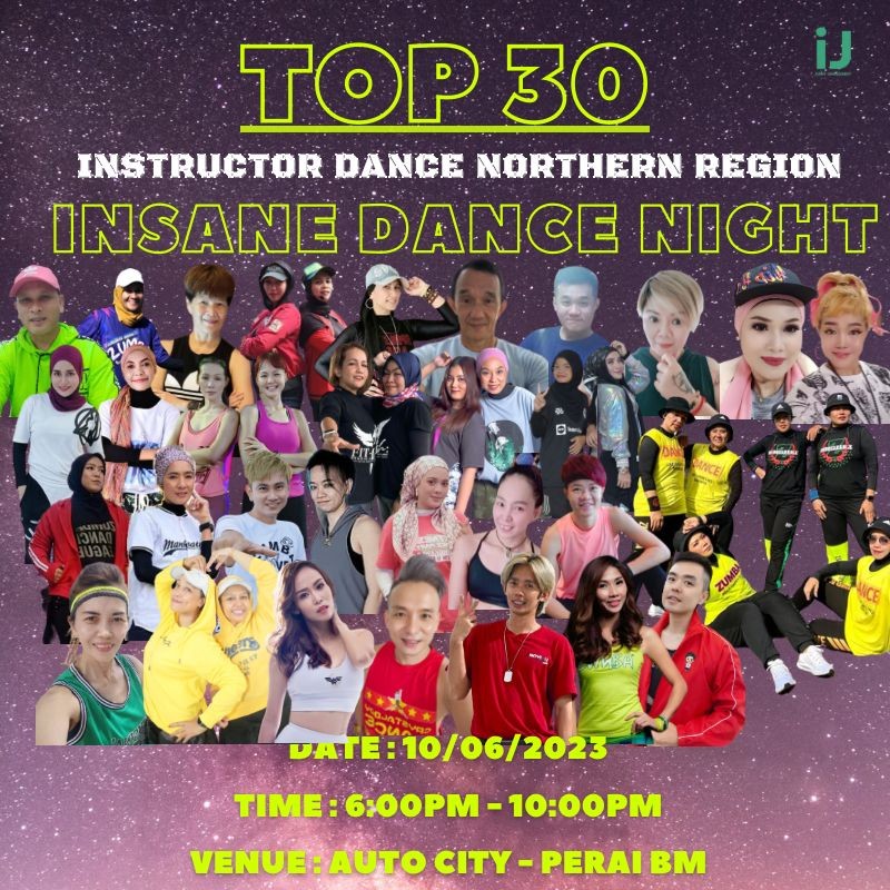 Top 30 Instructor Dance Northern Region - Insane Dance Night | Howei ...