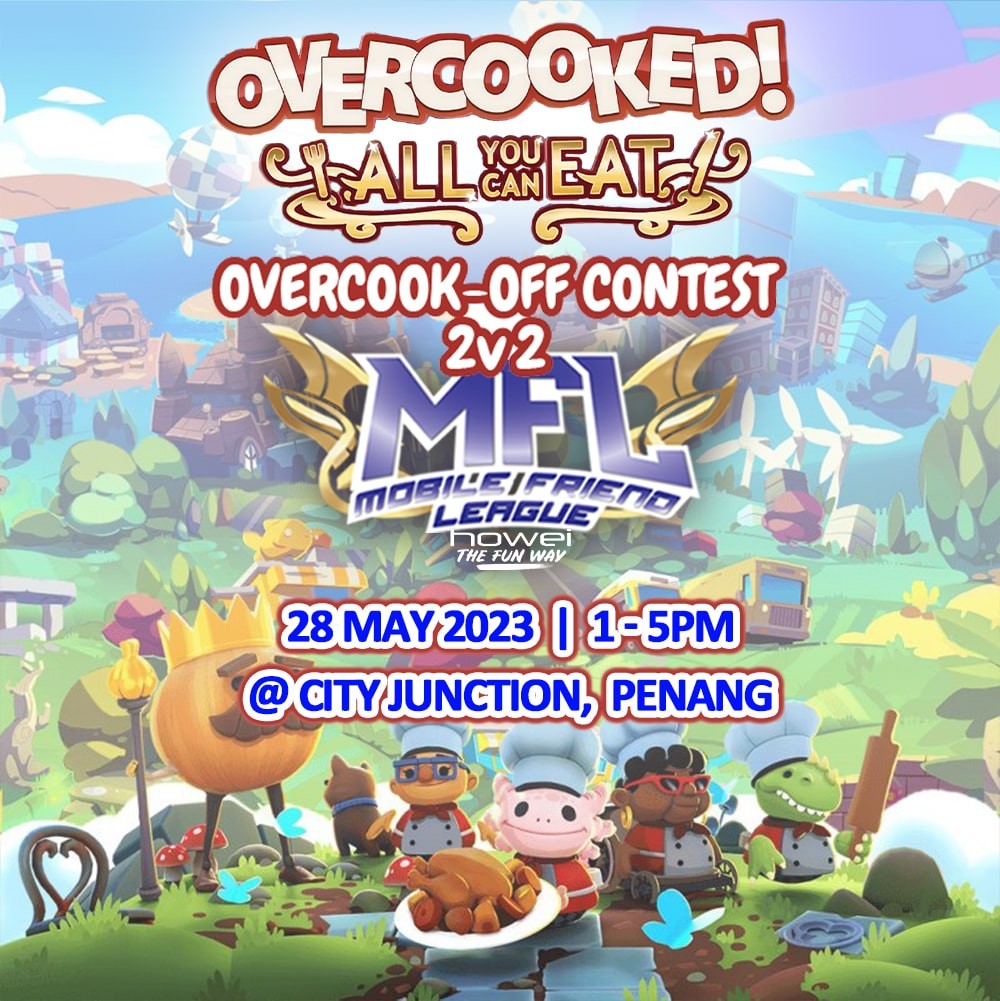 MFL Overcook-Off Tournament (2v2) | Howei Online Event Registration
