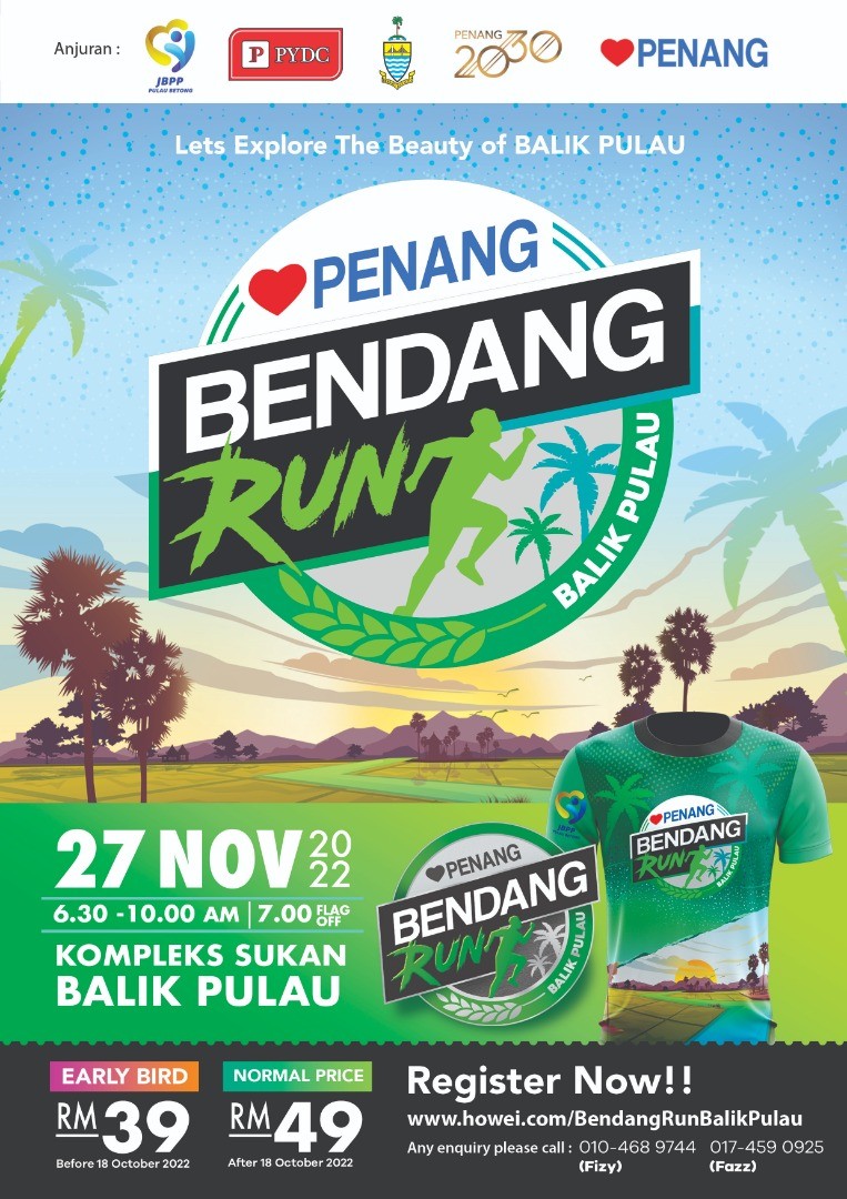 Bendang Run Balik Pulau | Howei Online Event Registration