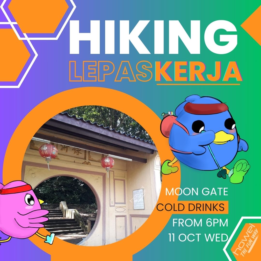 Hiking Lepas Kerja - Moon Gate | Howei Online Event Registration