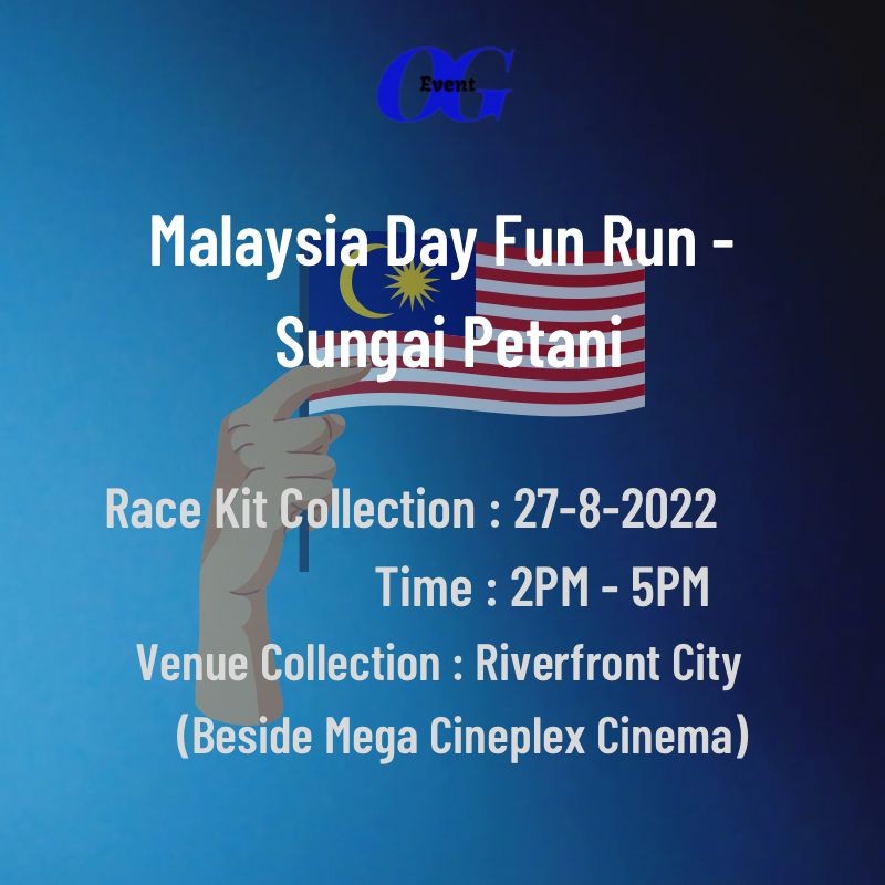 Malaysia Day Fun Run (Sungai Petani) | Howei Online Event Registration